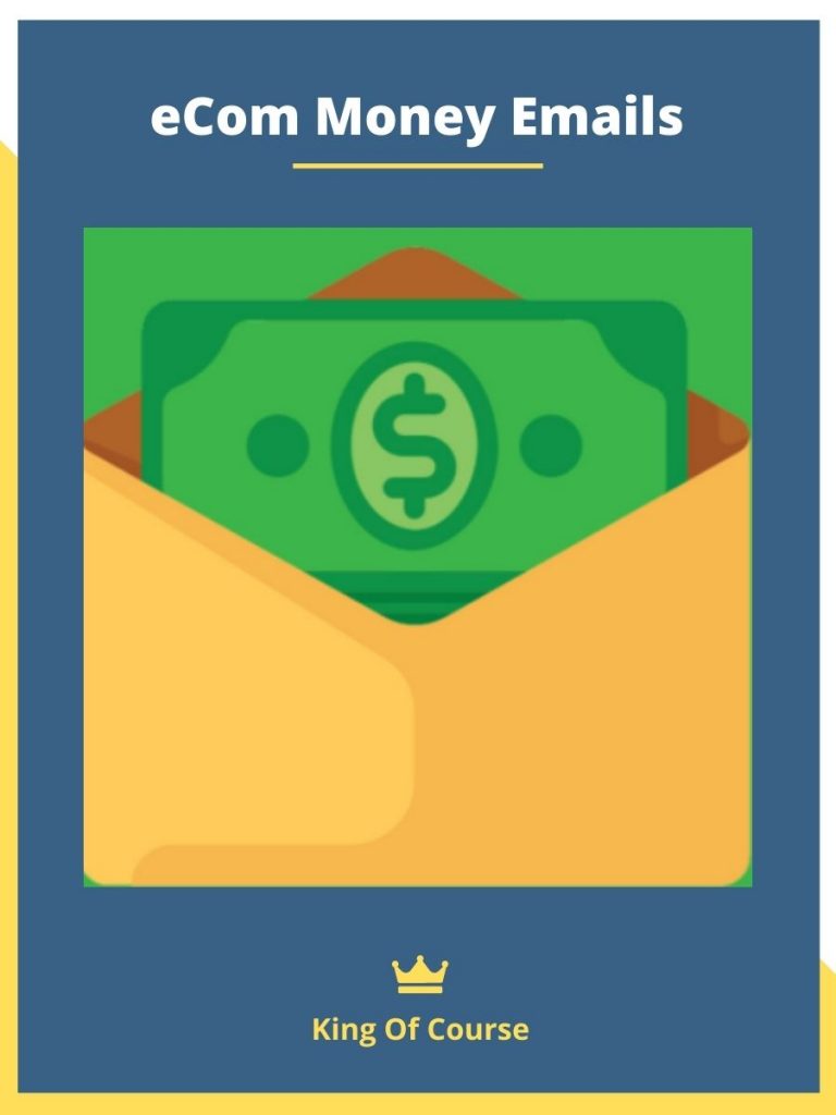 eCom Money Emails | LOADCOURSE - Best Discount Trading & Marketing Courses