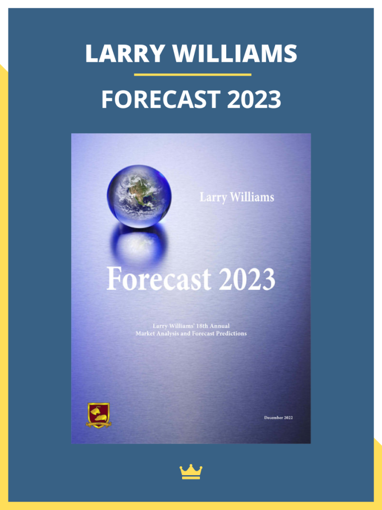 LARRY WILLIAMS – FORECAST 2023 | LOADCOURSE - Best Discount Trading ...