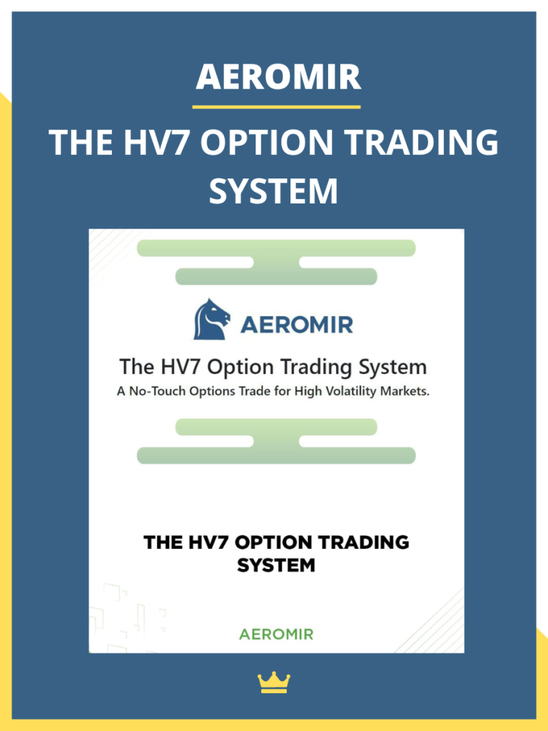 Aeromir – The HV7 Option Trading System | LOADCOURSE - Best Discount ...