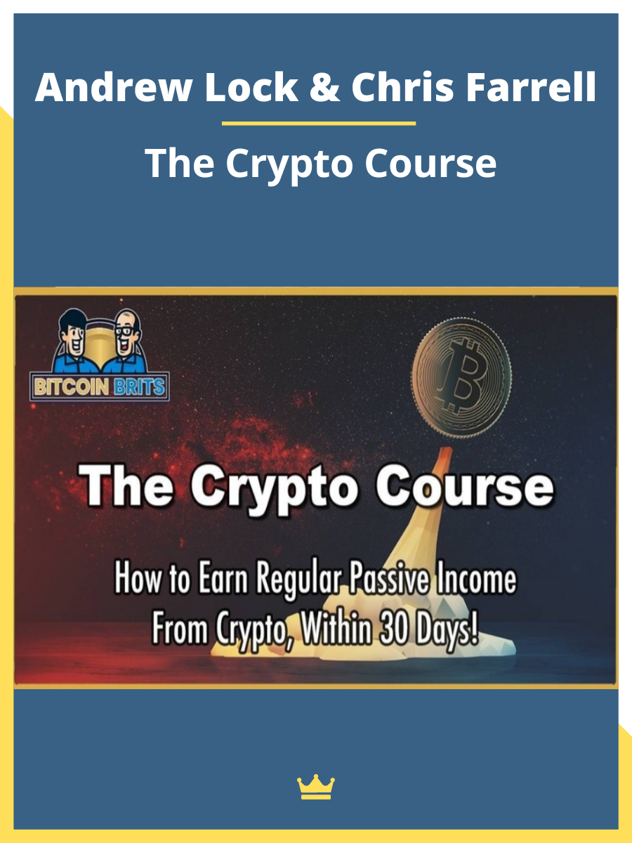 Andrew Lock & Chris Farrell – The Crypto Course | LOADCOURSE - Best ...