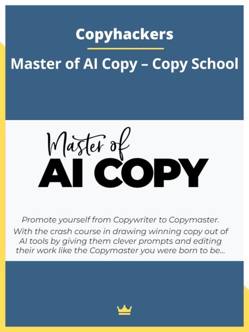 Copyhackers – Master of AI Copy – Copy School 2023 | LOADCOURSE - Best ...