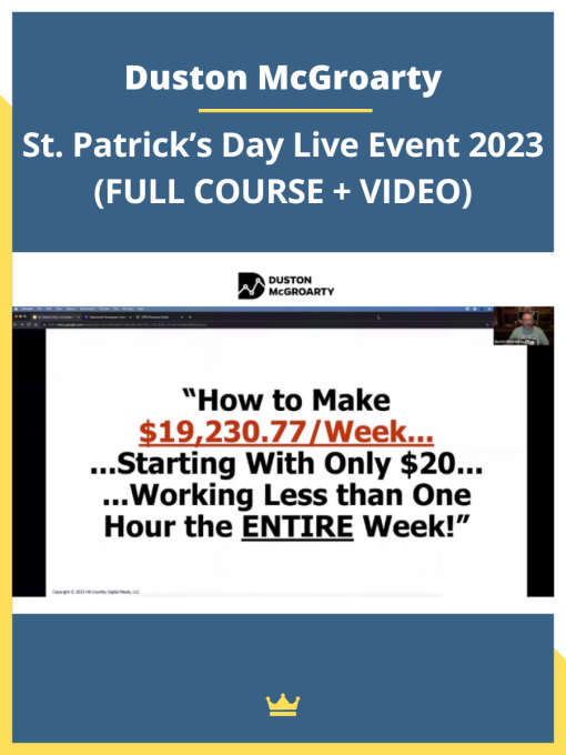 Duston McGroarty – St. Patrick’s Day Live Event 2023 (FULL COURSE ...