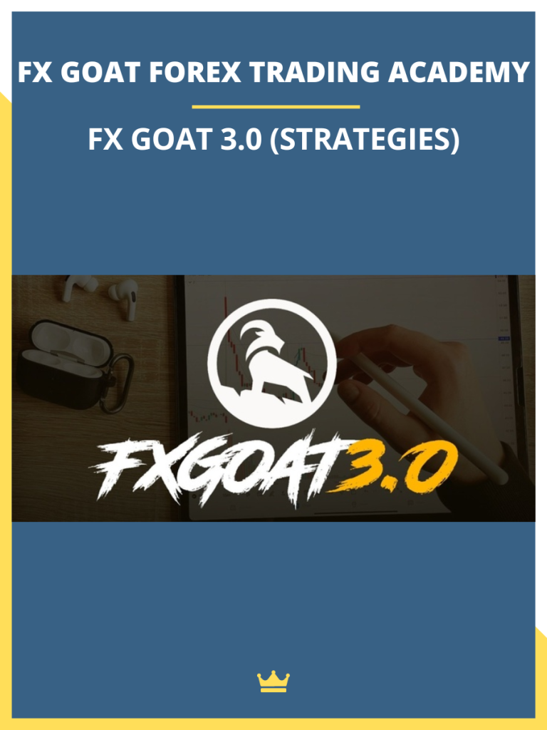 FX GOAT FOREX TRADING ACADEMY – FX GOAT 3.0 (STRATEGIES) | LOADCOURSE ...