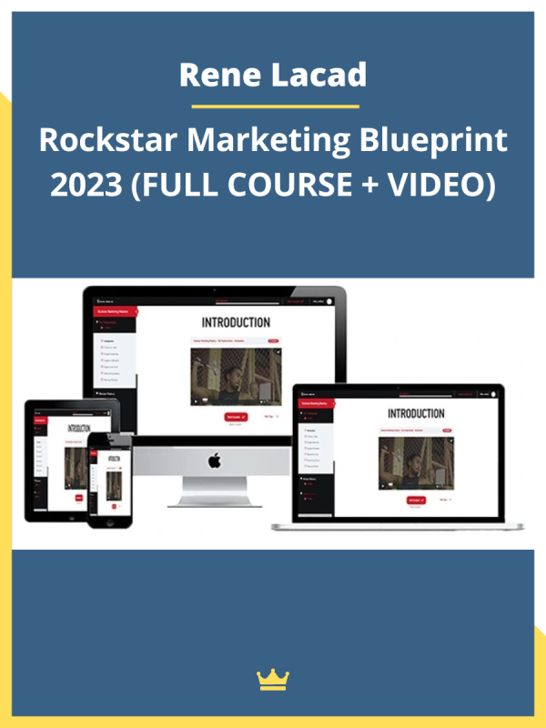 Rene Lacad – Rockstar Marketing Blueprint 2023 (FULL COURSE + VIDEO ...