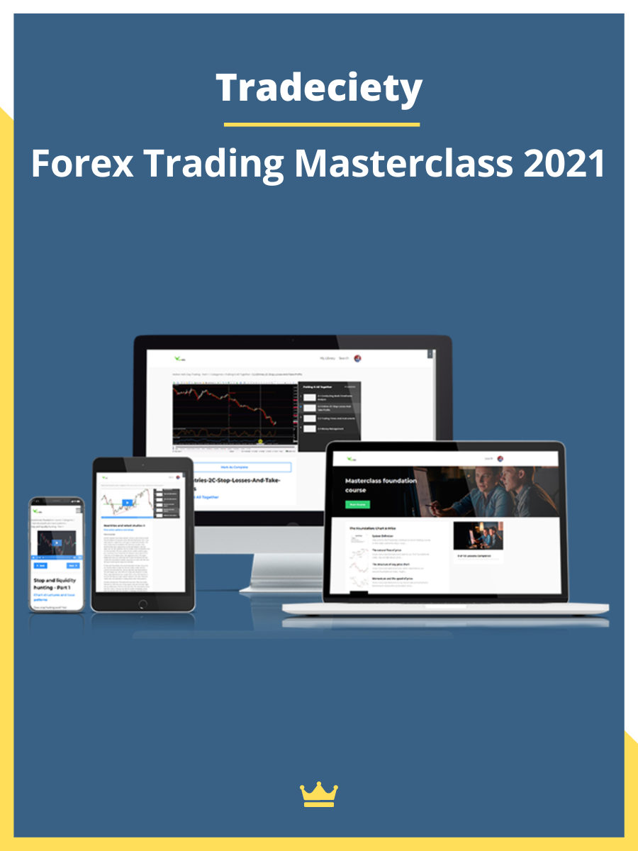 Tradeciety – Forex Trading Masterclass 2021 | LOADCOURSE - Best ...