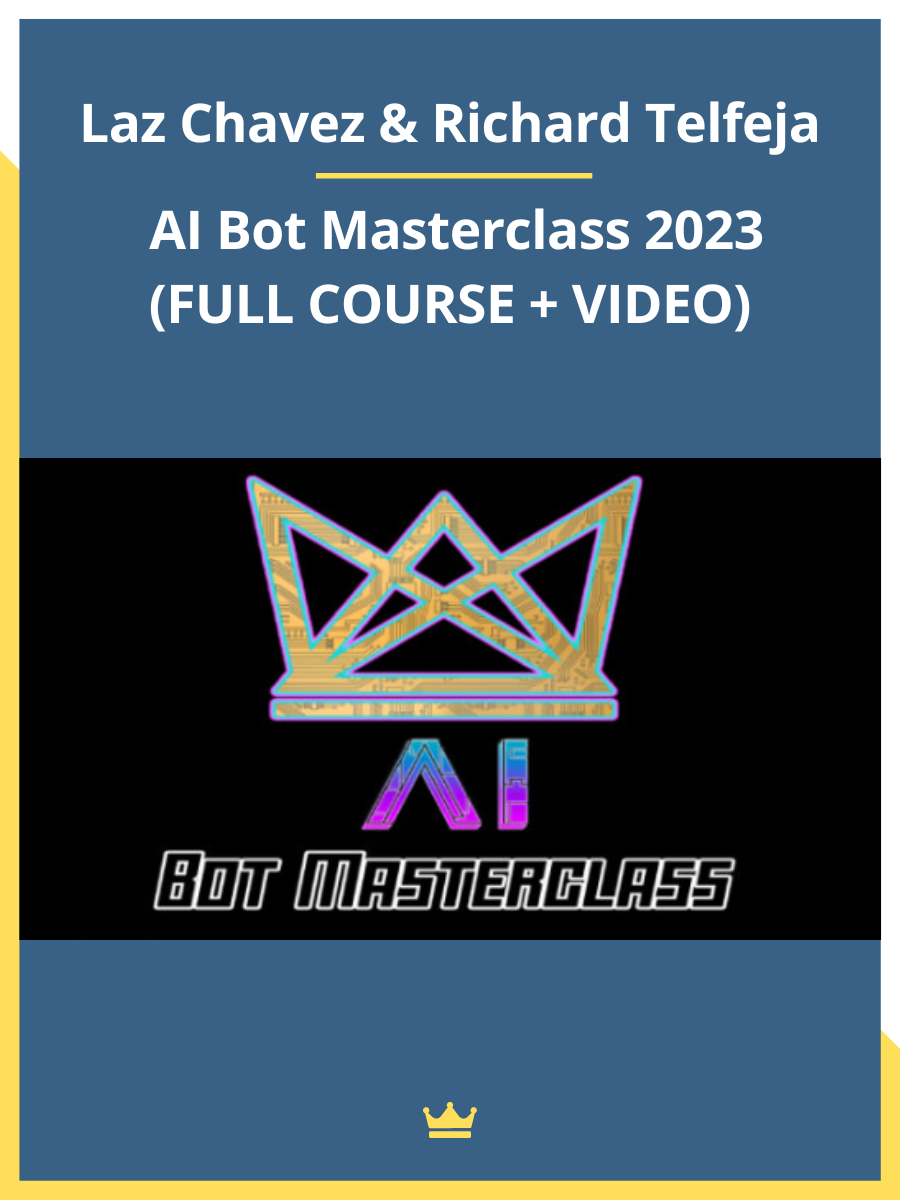 Laz Chavez & Richard Telfeja – AI Bot Masterclass 2023 | LOADCOURSE ...