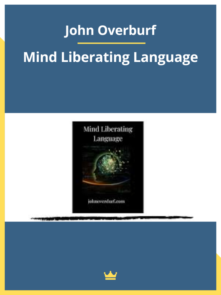 John Overburf – Mind Liberating Language | LOADCOURSE - Best Discount ...