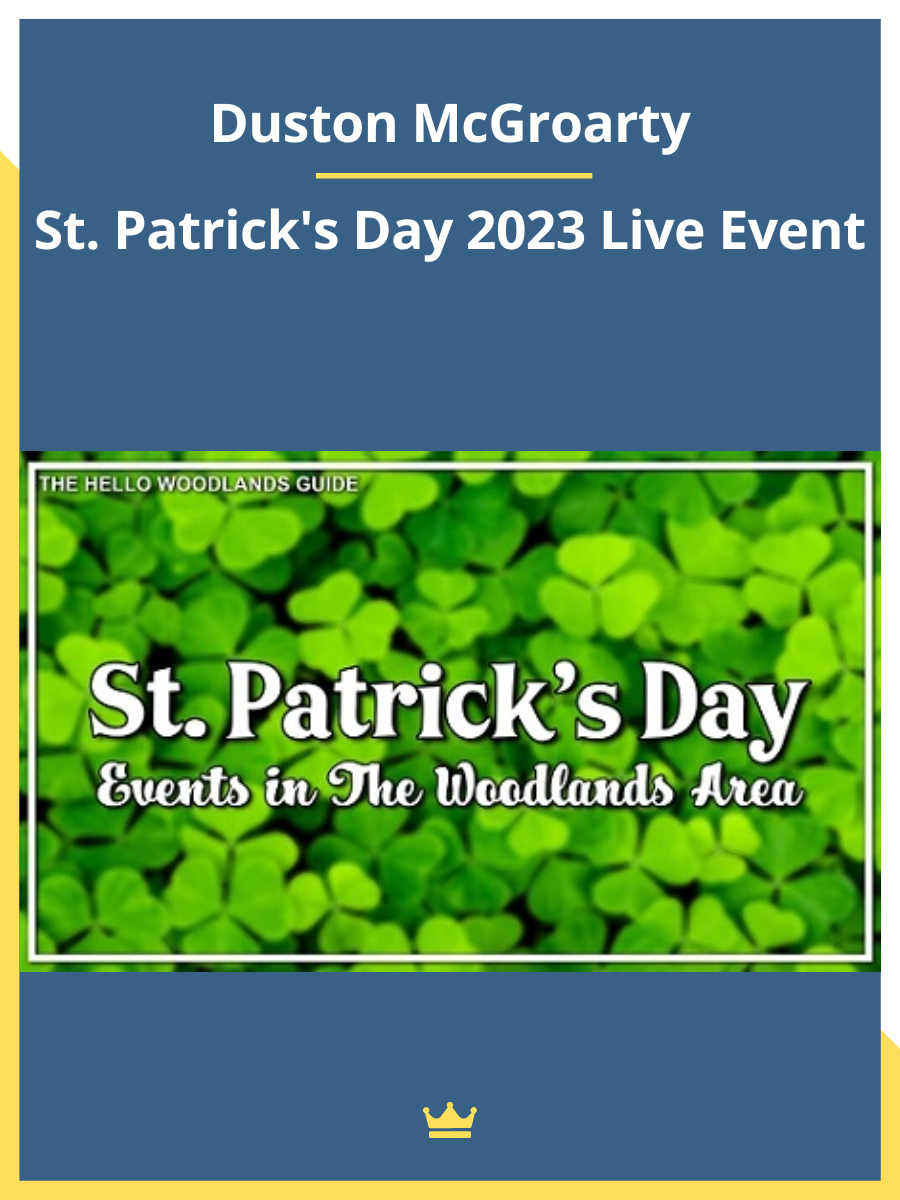 Duston McGroarty – St. Patrick's Day 2023 Live Event | LOADCOURSE ...