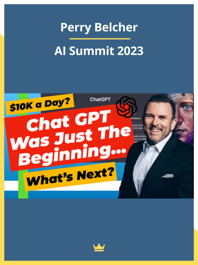 Perry Belcher – AI Summit 2023 | LOADCOURSE - Best Discount Trading ...
