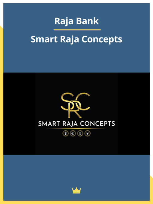 Raja Banks – Smart Raja Concepts Trading Course 2022 | LOADCOURSE ...