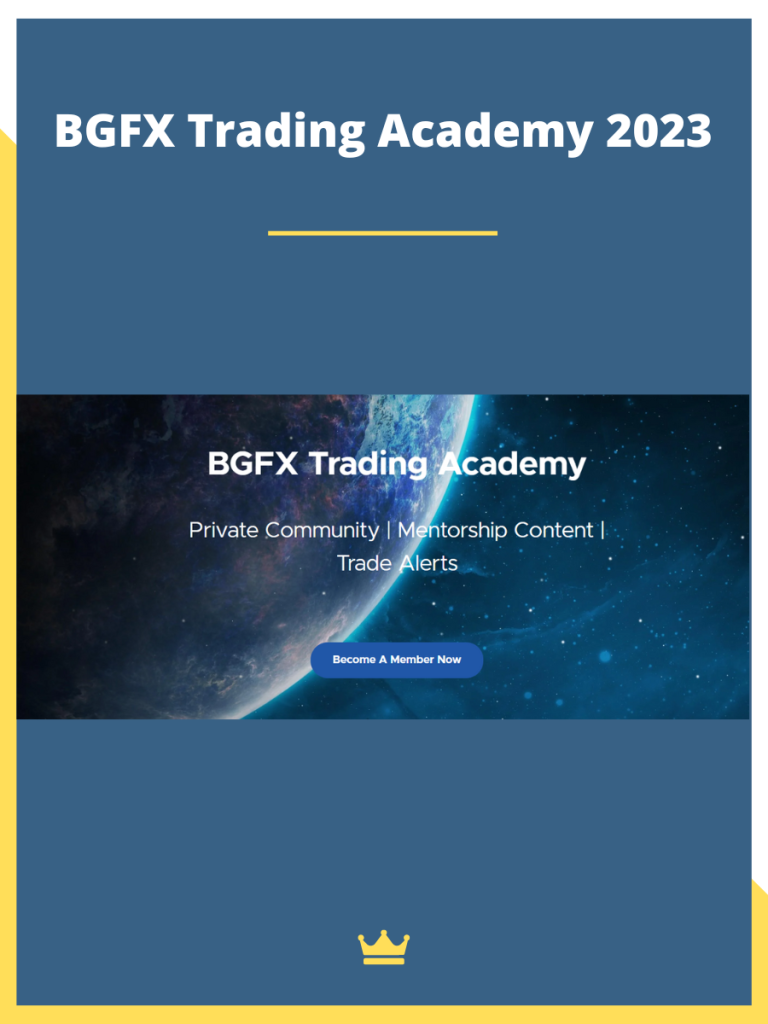 BGFX Trading Academy 2023 | LOADCOURSE - Best Discount Trading & Marketing Courses