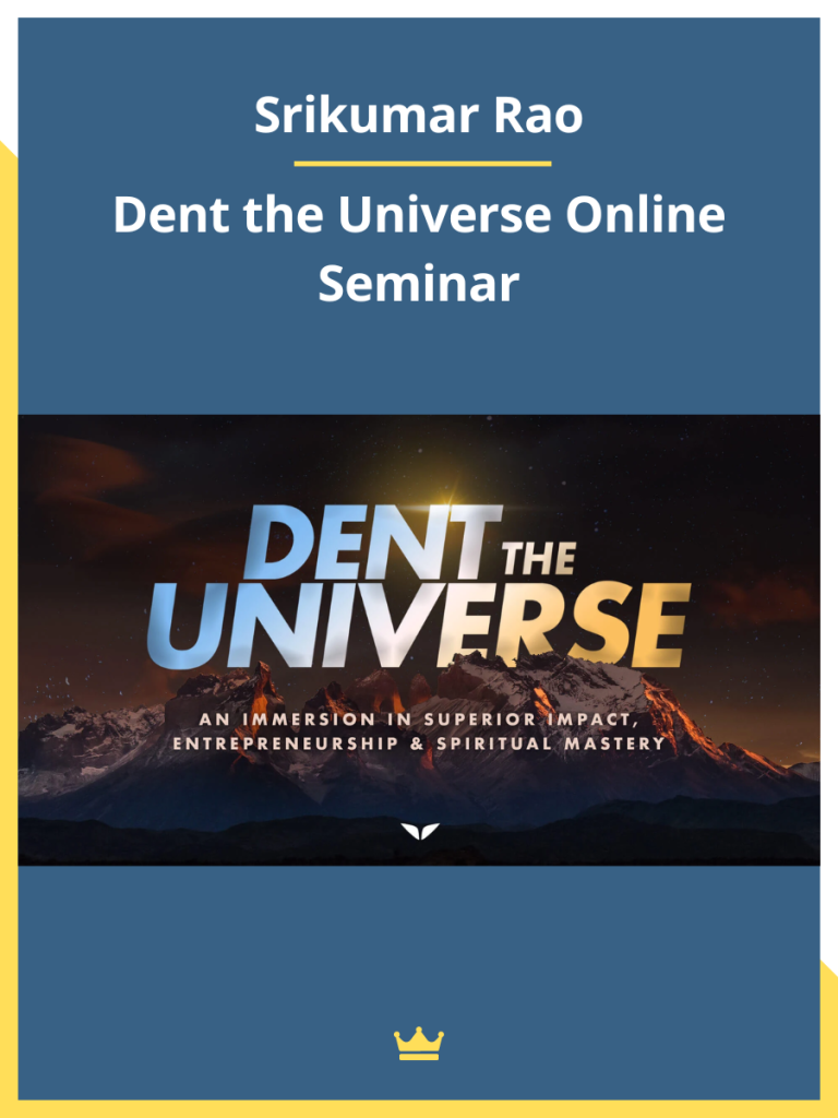 Srikumar Rao – Dent the Universe Online Seminar | LOADCOURSE - Best Discount Trading & Marketing ...