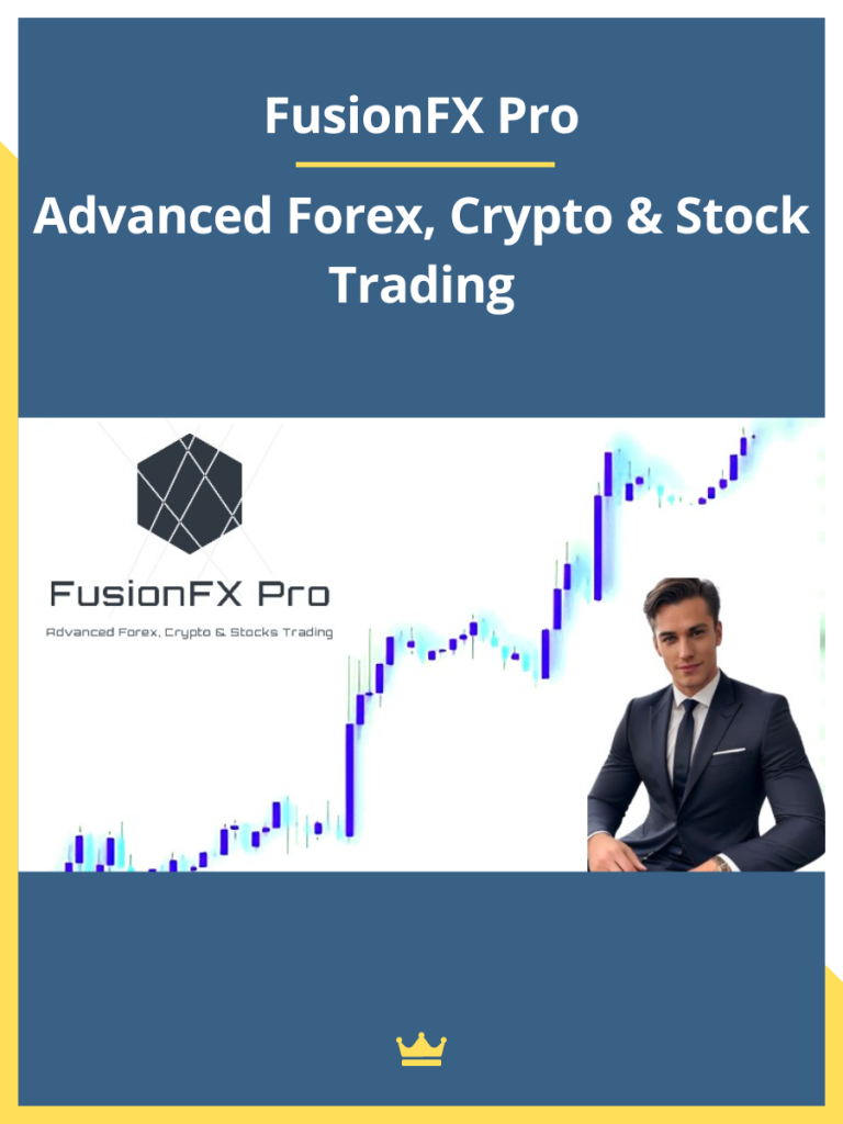 FusionFX Pro – Advanced Forex, Crypto & Stock Trading | LOADCOURSE ...