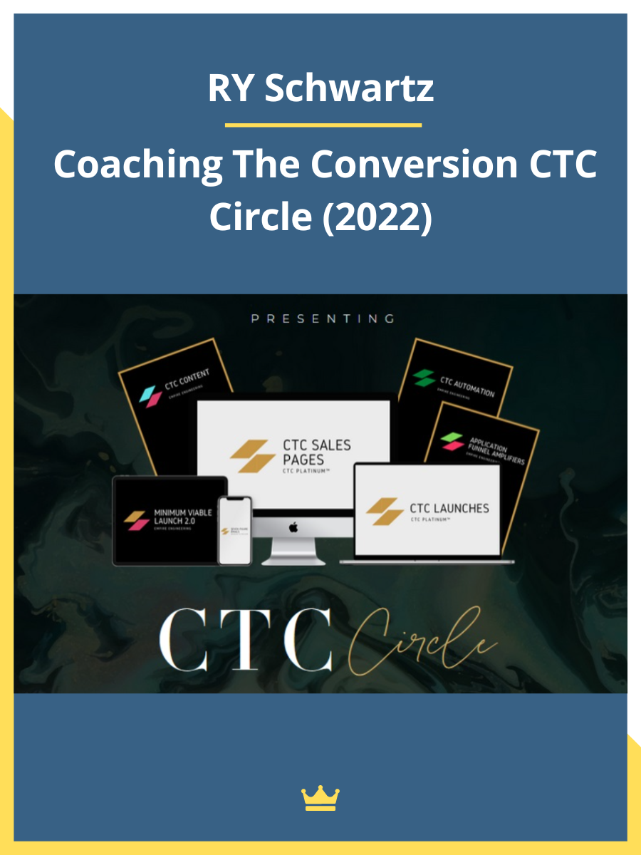RY Schwartz – Coaching The Conversion CTC Circle (2022) | LOADCOURSE ...