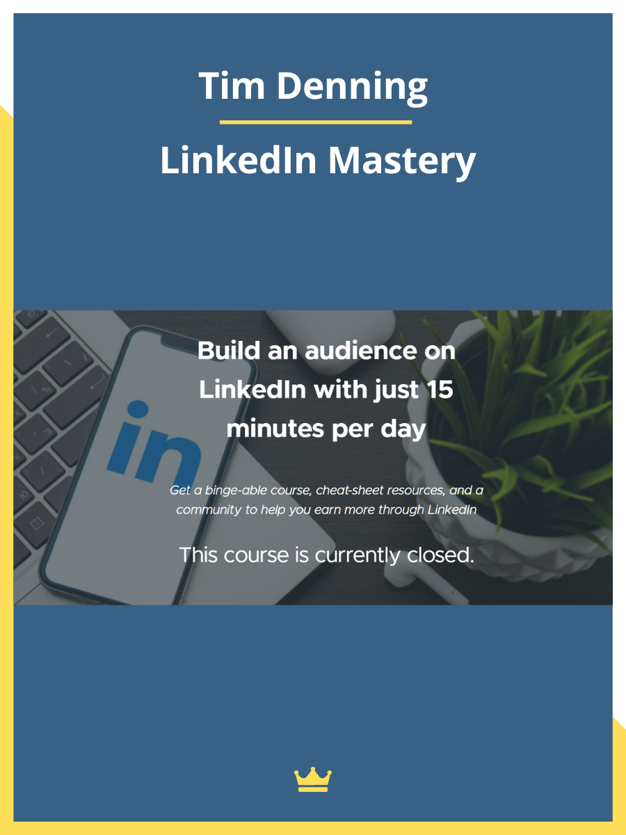 Tim Denning – LinkedIn Mastery | LOADCOURSE - Best Discount Trading ...