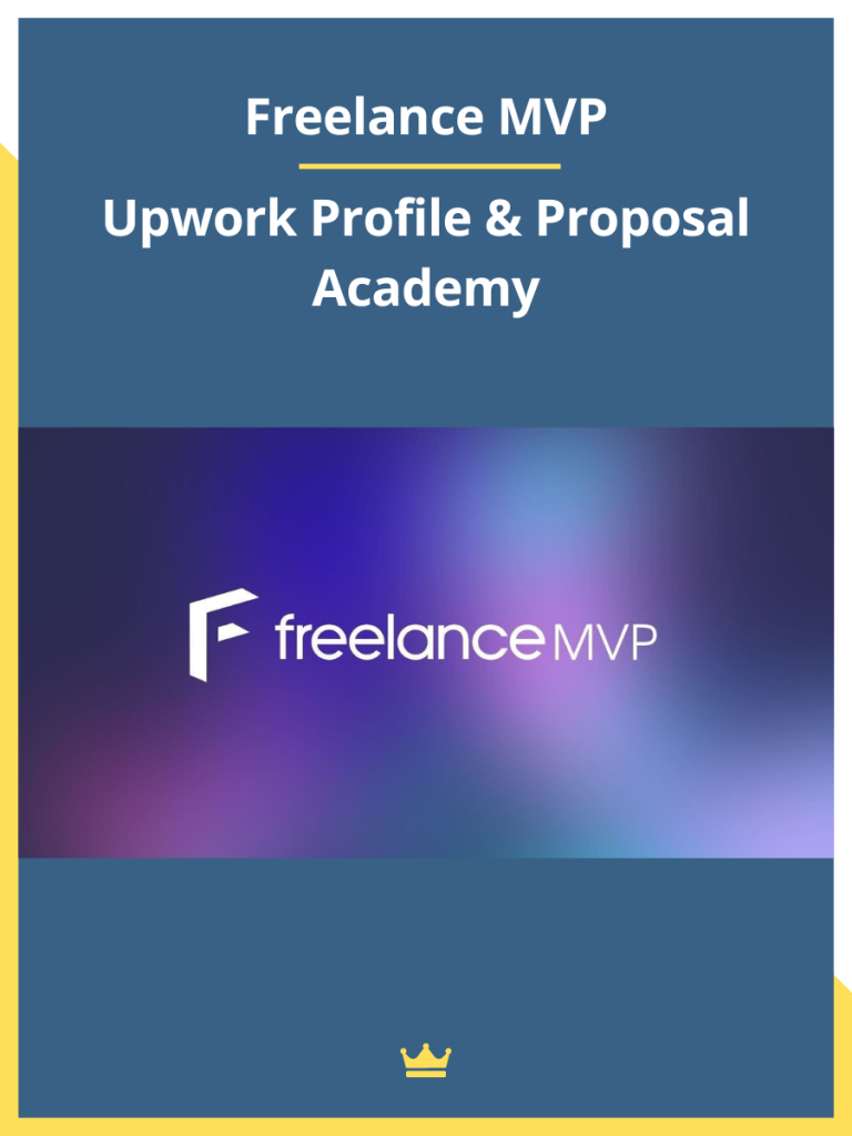 Freelance MVP – Upwork Profile & Proposal Academy | LOADCOURSE - Best Discount Trading ...