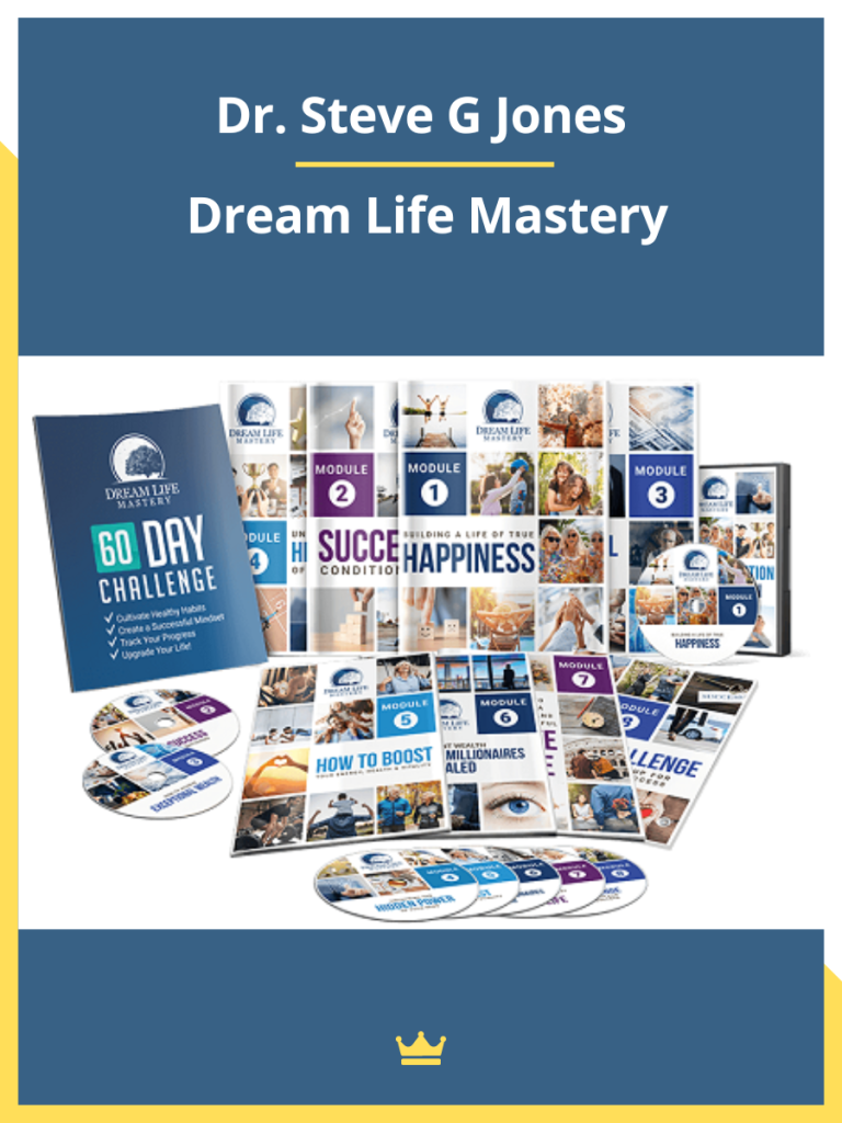 Dr. Steve G Jones – Dream Life Mastery | LOADCOURSE - Best Discount ...