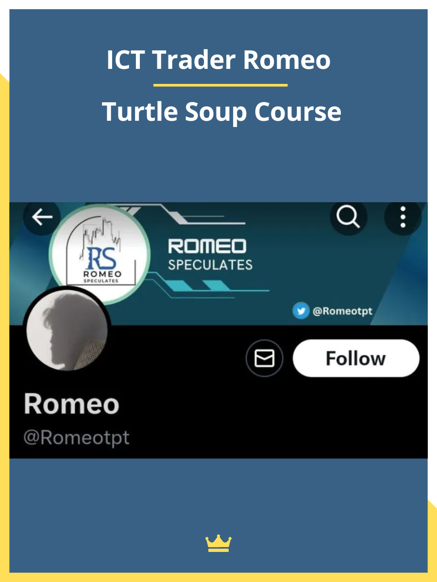 ICT Trader Romeo – Turtle Soup Course | LOADCOURSE - Best Discount ...