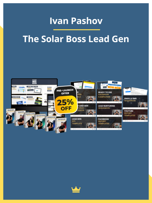 Ivan Pashov – The Solar Boss Lead Gen | LOADCOURSE - Best Discount ...