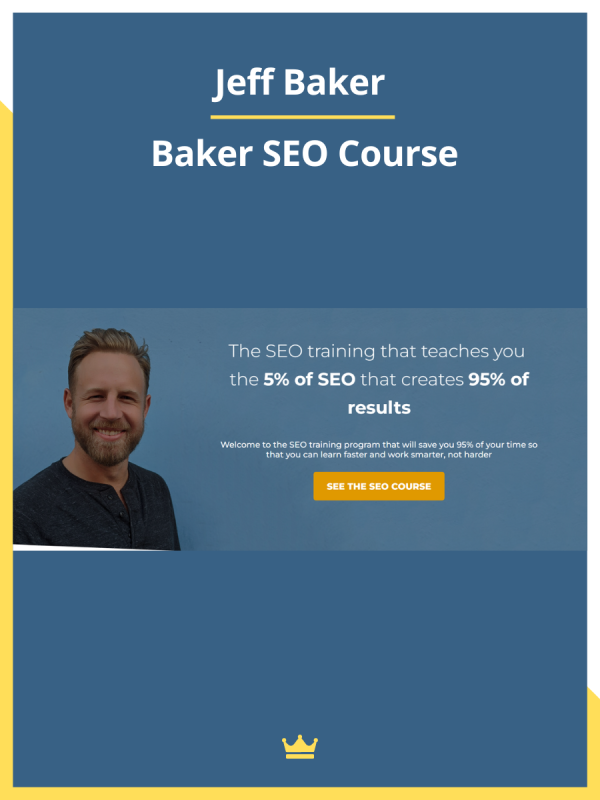 Jeff Baker – Baker SEO Course | LOADCOURSE - Best Discount Trading ...