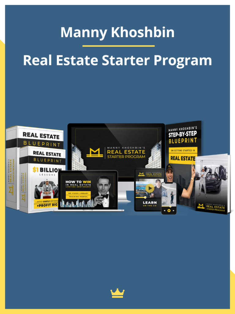 Manny Khoshbin – Real Estate Starter Program | LOADCOURSE - Best Discount Trading & Marketing ...