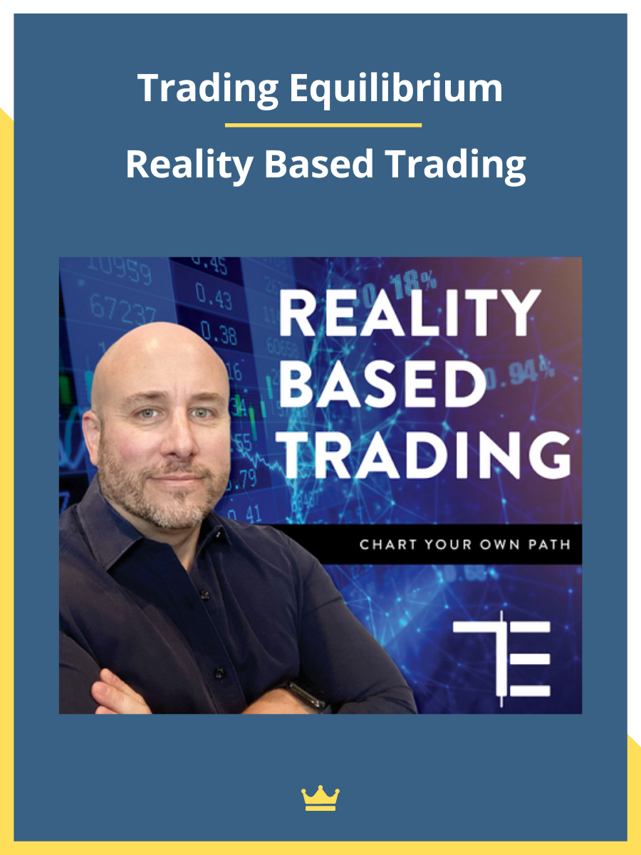 Trading Equilibrium – Reality Based Trading | LOADCOURSE - Best ...