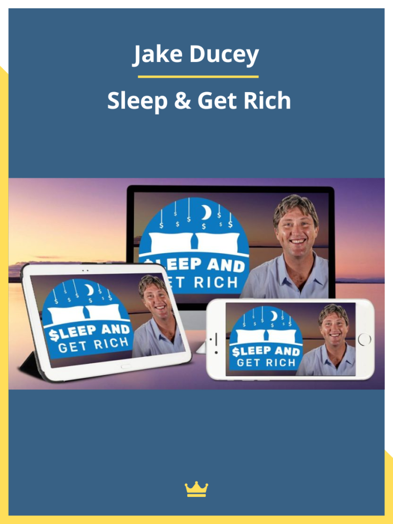 Jake Ducey – Sleep And Get Rich | LOADCOURSE - Best Discount Trading ...