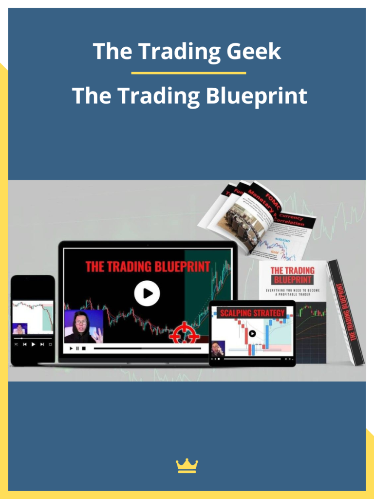 The Trading Geek – The Trading Blueprint | LOADCOURSE - Best Discount ...