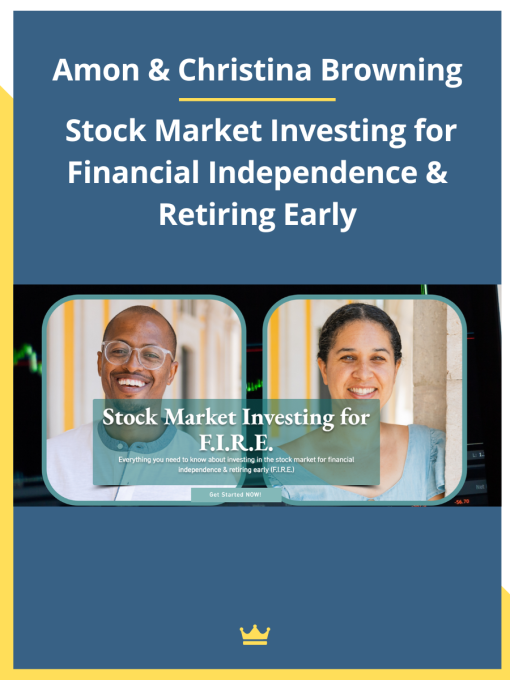 Amon & Christina Browning – Stock Market Investing for Financial ...