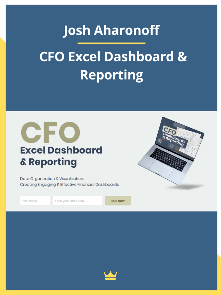 Josh Aharonoff – CFO Excel Dashboard & Reporting | LOADCOURSE - Best Discount Trading ...