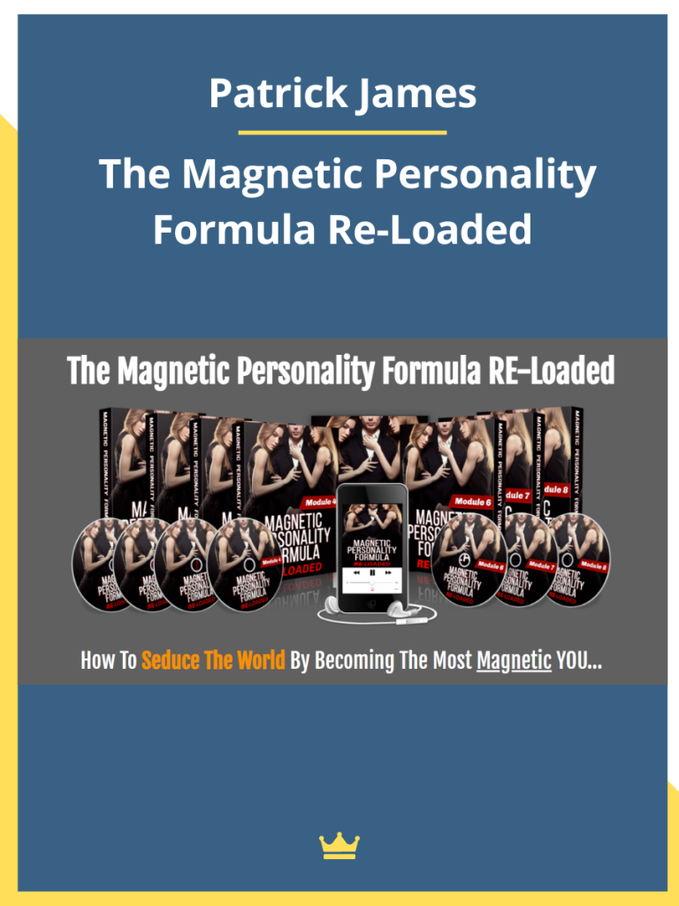 Patrick James – The Magnetic Personality Formula Re-Loaded | LOADCOURSE ...