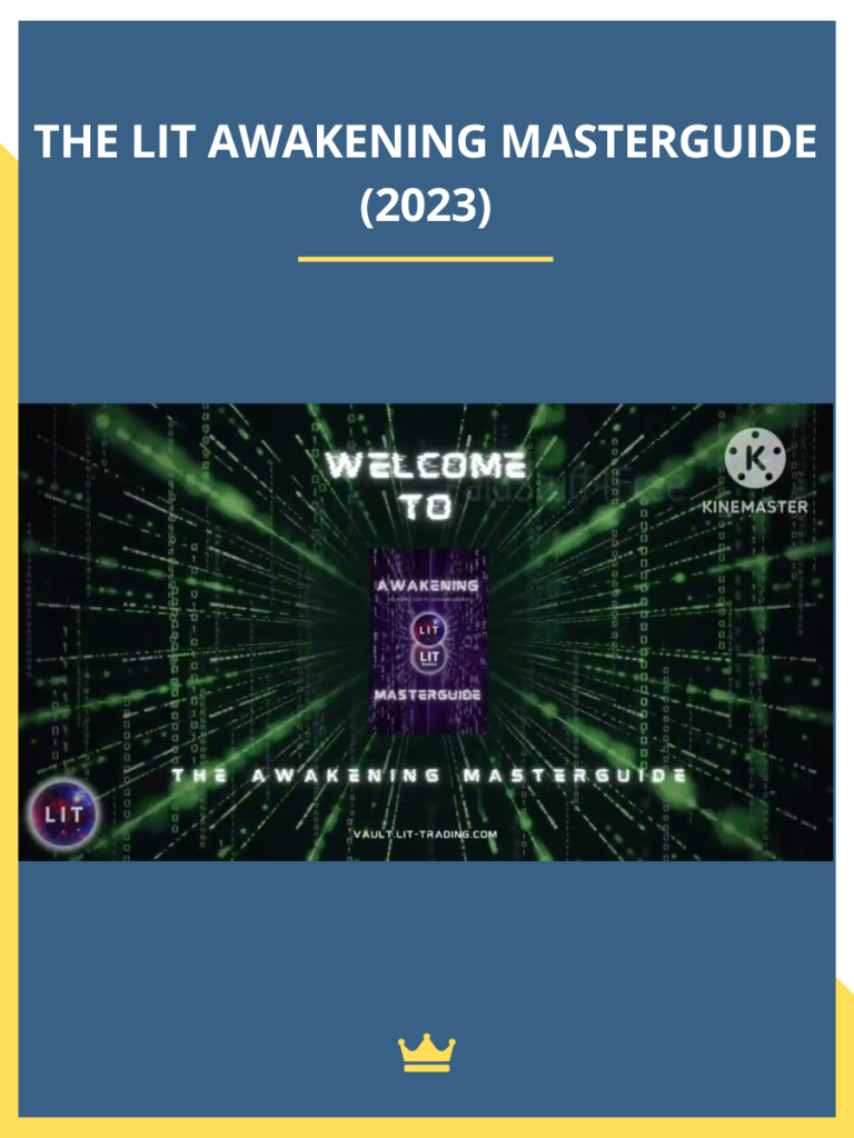 THE LIT AWAKENING MASTERGUIDE 2023 | LOADCOURSE - Best Discount Trading ...
