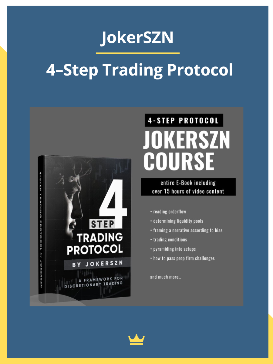 JokerSZN – 4 Step Trading Protocol | LOADCOURSE - Best Discount Trading ...
