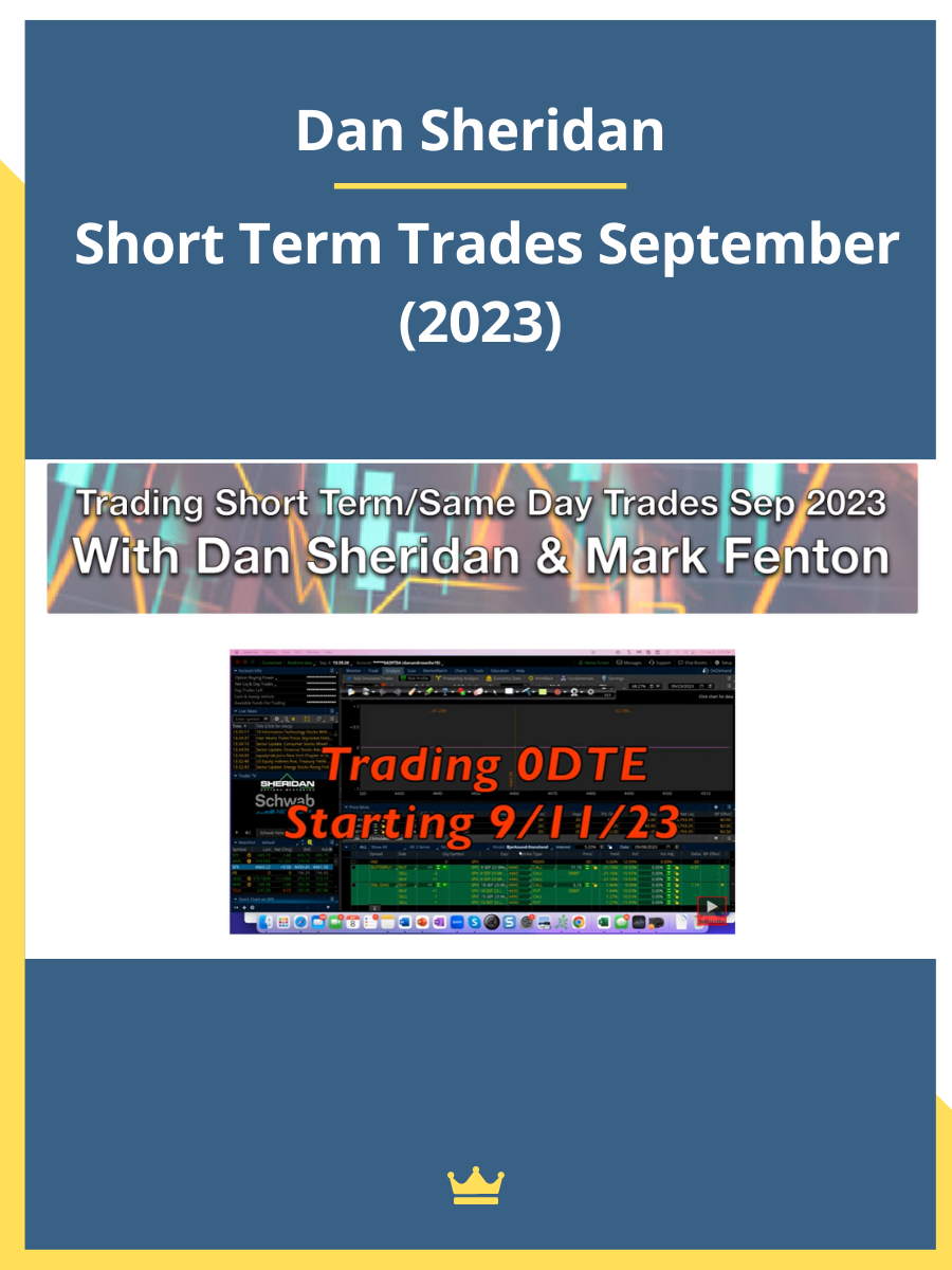 Dan Sheridan – Short Term Trades September 2023 | LOADCOURSE - Best ...
