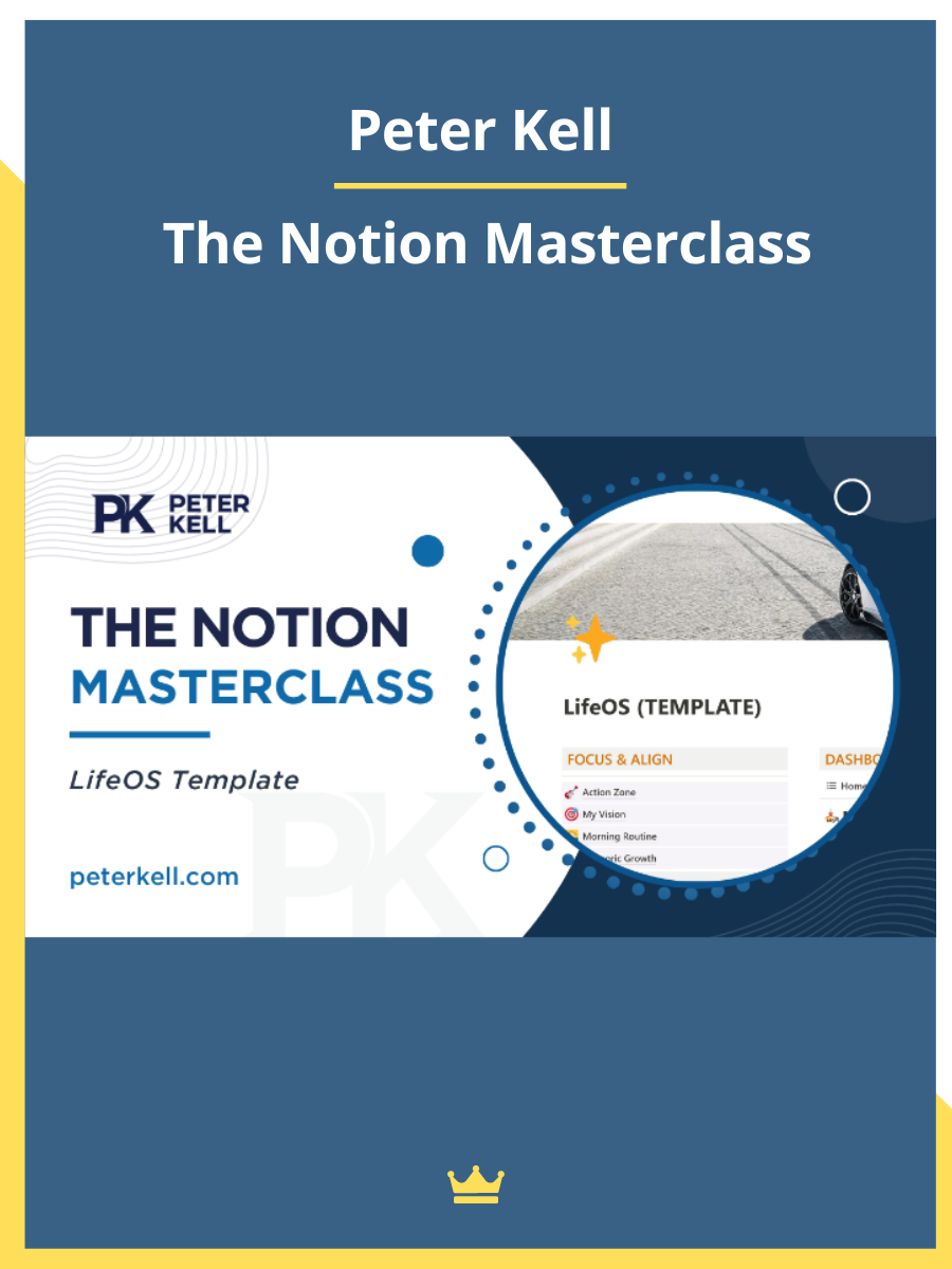 Peter Kell – The Notion Masterclass | LOADCOURSE - Best Discount ...