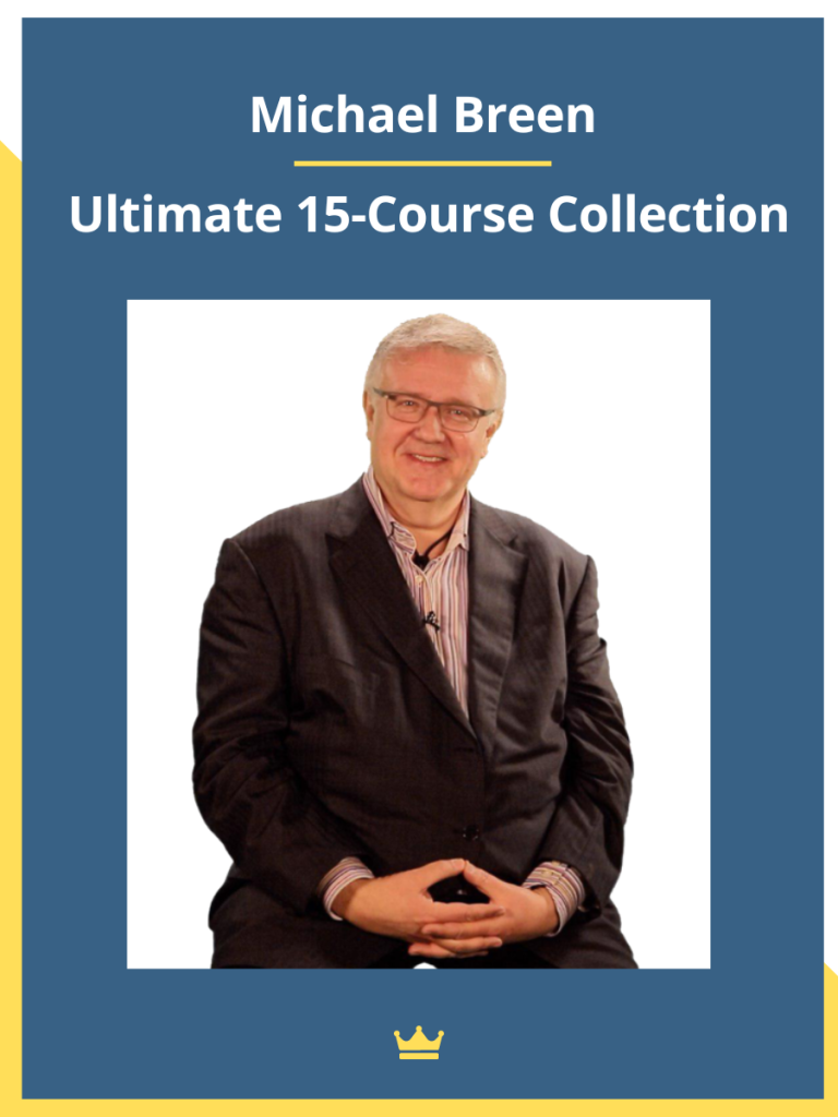 Michael Breen – Complete Masterclass Series: Ultimate 15-Course Collection | LOADCOURSE - Best ...