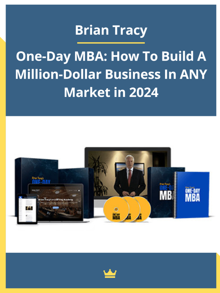 Brian Tracy – One-Day MBA – How To Build A Million-Dollar Business In ...