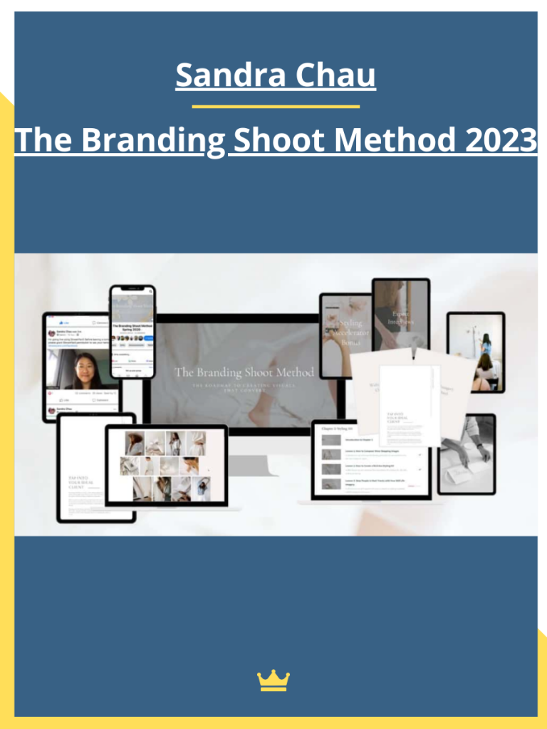 Sandra Chau – The Branding Shoot Method 2023 | LOADCOURSE - Best ...