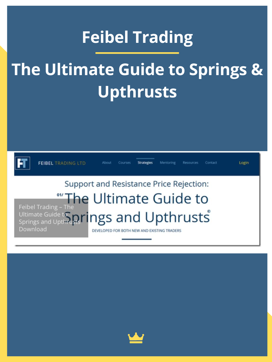 Feibel Trading – The Ultimate Guide to Springs and Upthrusts ...