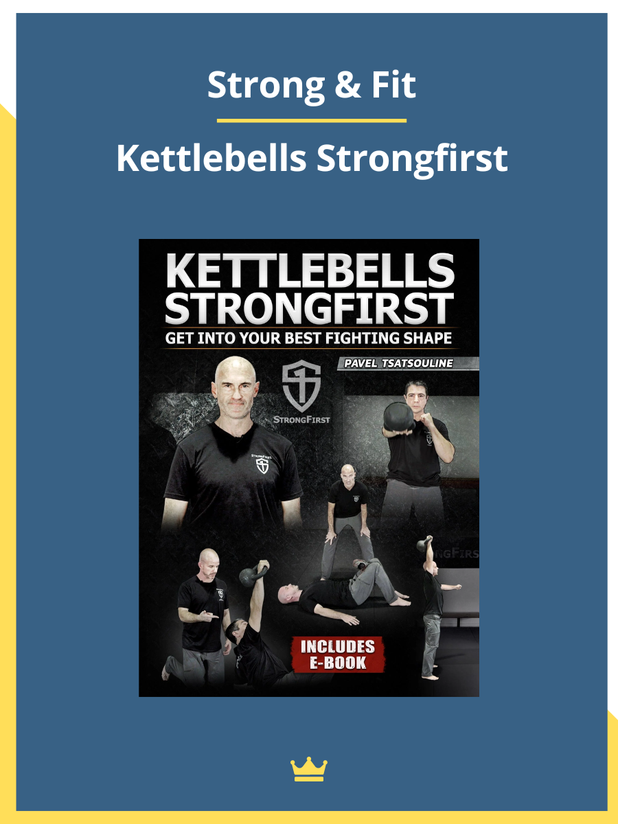 Strong & Fit – Kettlebells Strongfirst | LOADCOURSE - Best Discount ...