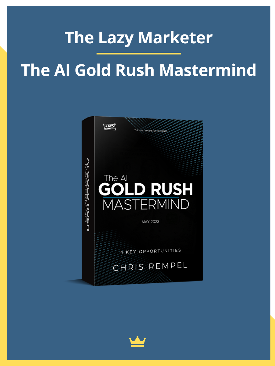 The Lazy Marketer – The AI Gold Rush Mastermind | LOADCOURSE - Best ...