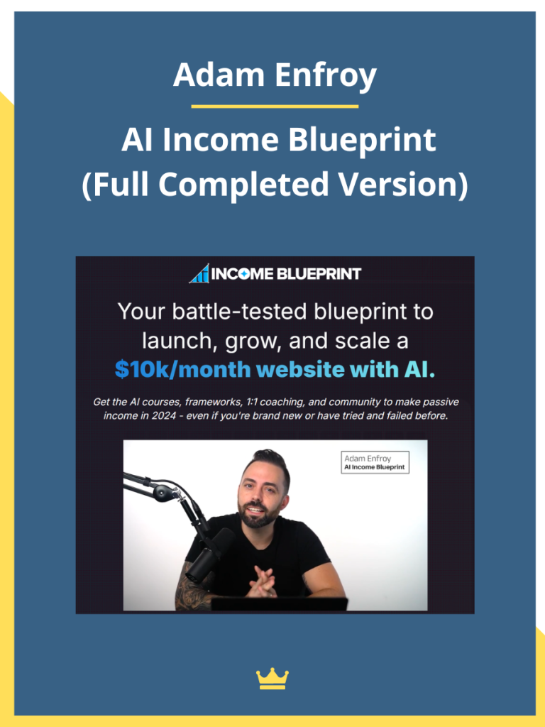 Adam Enfroy – AI Income Blueprint (Full Completed Version) | LOADCOURSE ...
