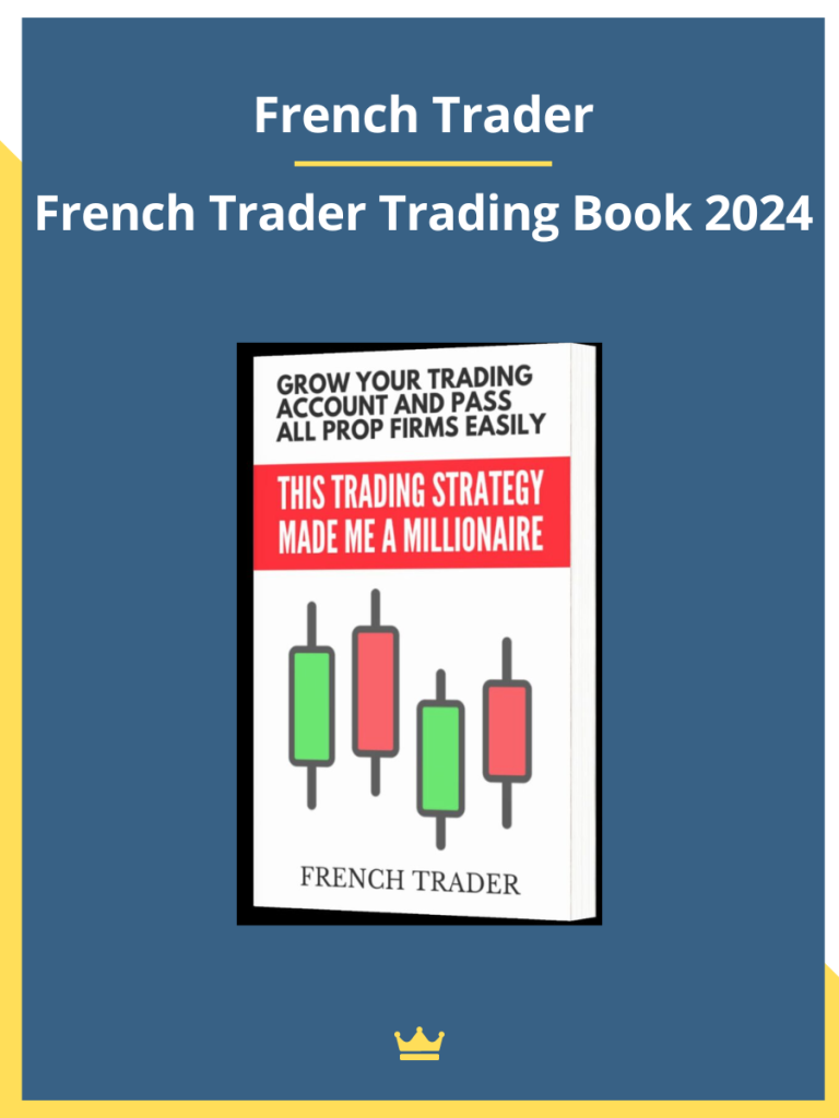 French Trader – French Trader Trading Book 2024 | LOADCOURSE - Best ...