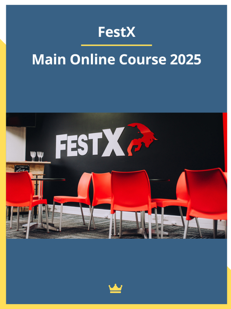 FestX – Main Online Course 2025 | LOADCOURSE - Best Discount Trading & Marketing Courses